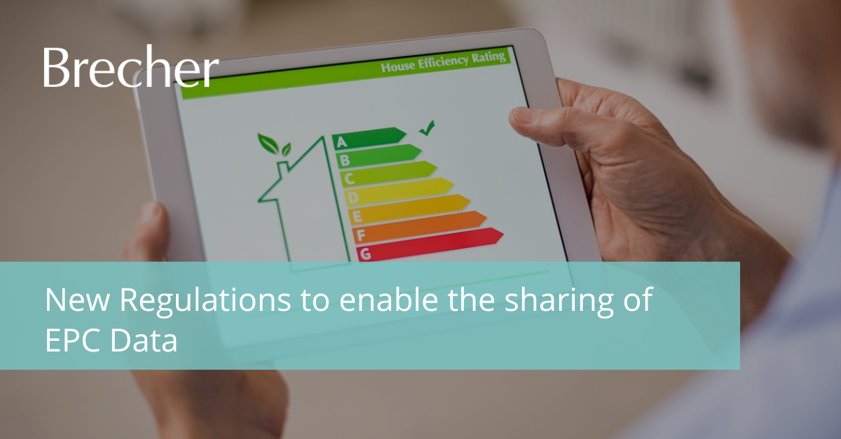 New Regulations to enable the sharing of EPC Data - Brecher