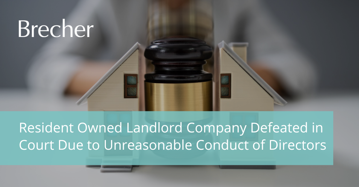 Resident Owned Landlord Company Defeated in Court Due to Unreasonable ...